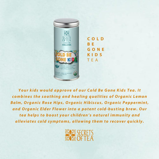 Kids Tea- Cold Be Gone Kids Cold Relief:40 servings – SecretsOfTea